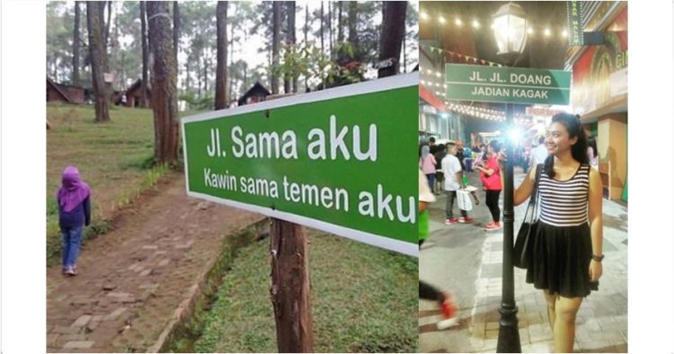 10 Papan nama jalan ini kocaknya bikin senyum-senyum galau
