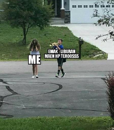 15 Meme lucu 'libur telah tiba', bikin happy walau cuma di rumah