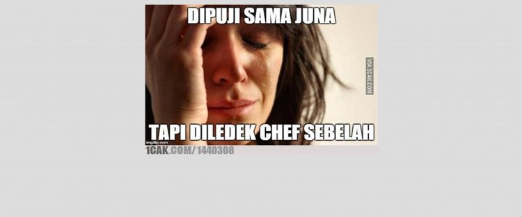 10 Meme lucu ini suarakan isi hati kontestan MasterChef