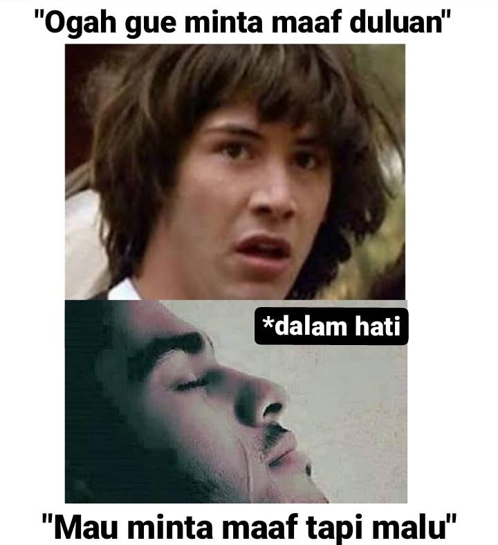10 Meme pacaran lagi berantem tapi rindu, gambarkan real