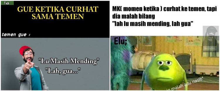 10 Meme lucu curhat ke teman ini berujung adu nasib, bikin kesal