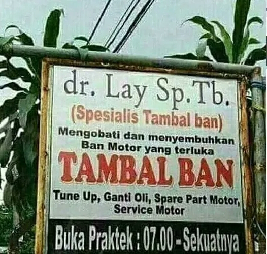 10 Spanduk dan papan tambal ban, lucunya bikin senyum di jalan