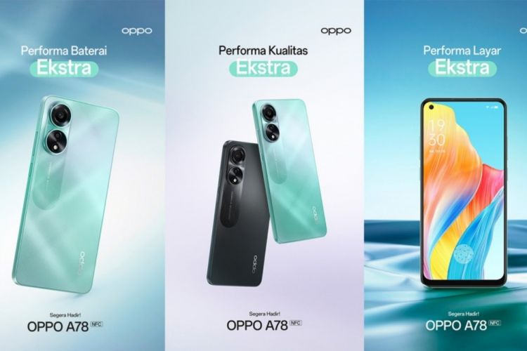 Oppo A78 segera diluncurkan, ini fitur baru yang akan diusung | Techno.id
