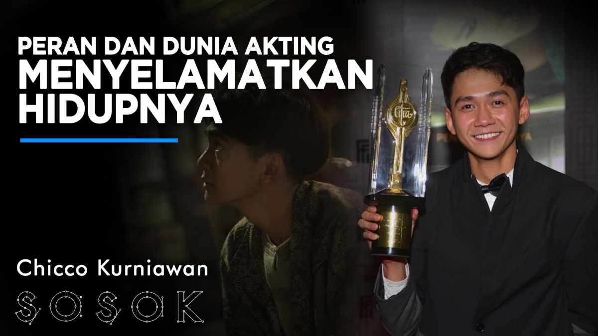 Chicco Kurniawan, roles and the world of acting saved his life