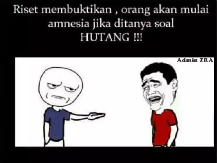 30 Meme kocak soal utang ini bakal bikin kamu ngakak dan geli sendiri